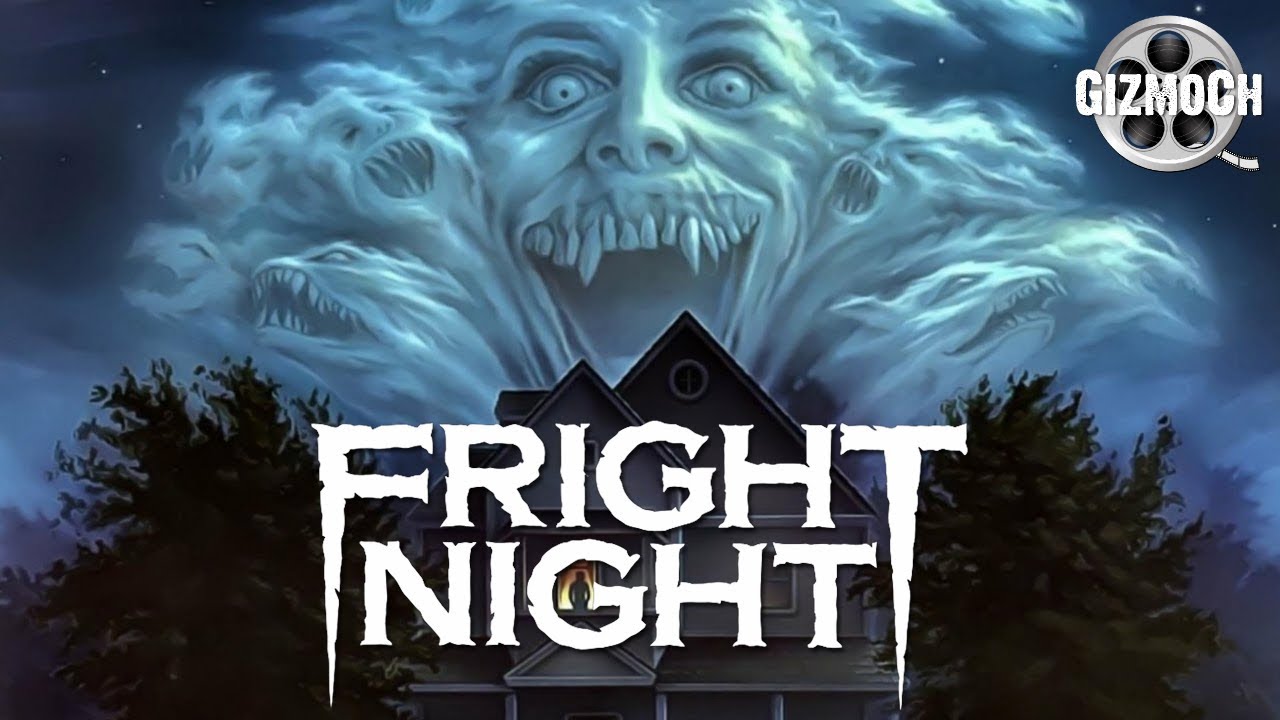 Fright Night - Horror Movie Series Reviews | GizmoCh - YouTube