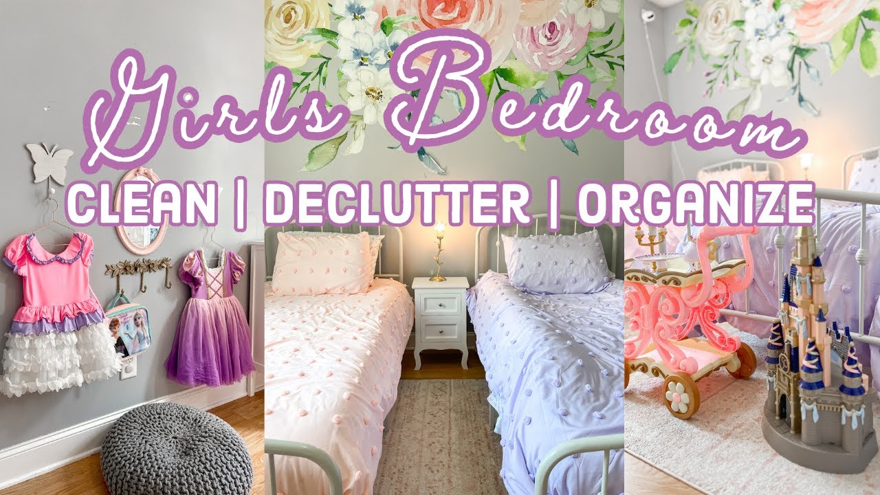 Girls Bedroom Makeover | Clean Organize and Declutter - YouTube