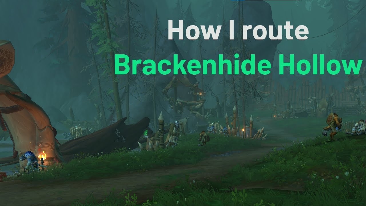 How to Route and Play Brackenhide Hollow - YouTube