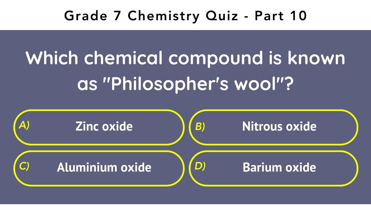 Grade 7 Chemistry Quiz - Part 10/10 | 10 Conceptual Questions to Test ...