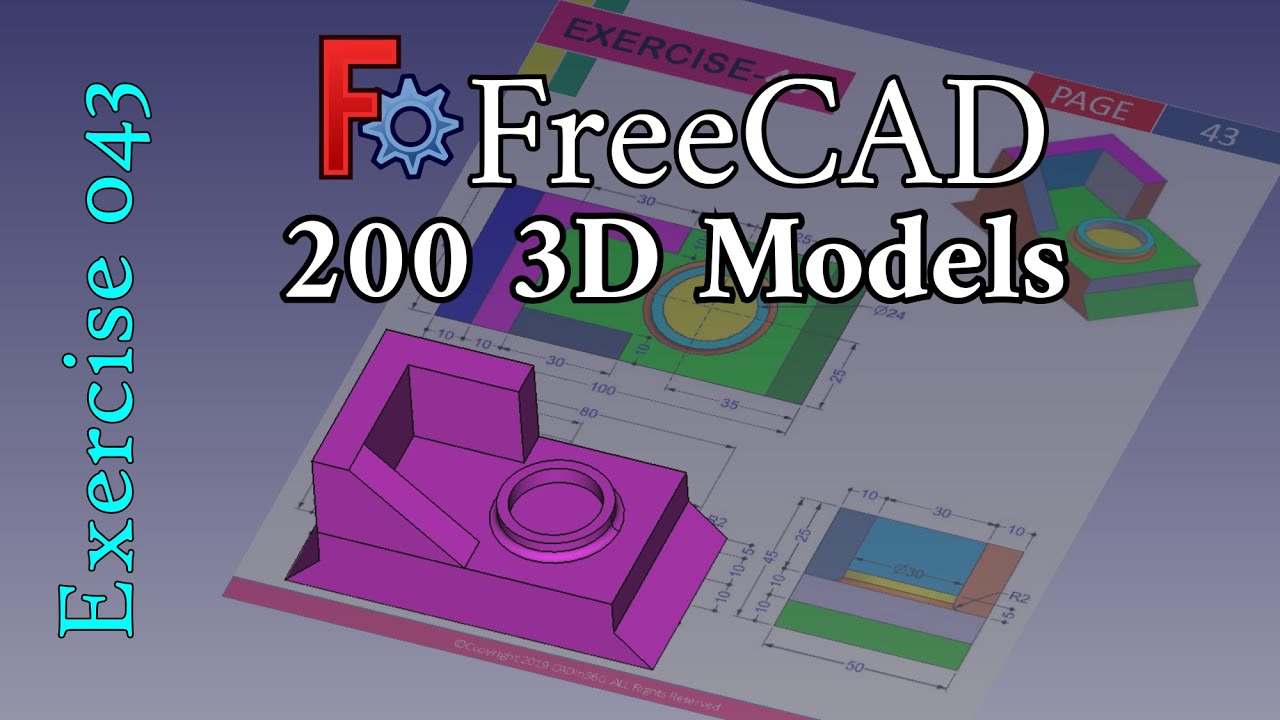 200 3D Models in FreeCAD: Exercise 43 - YouTube