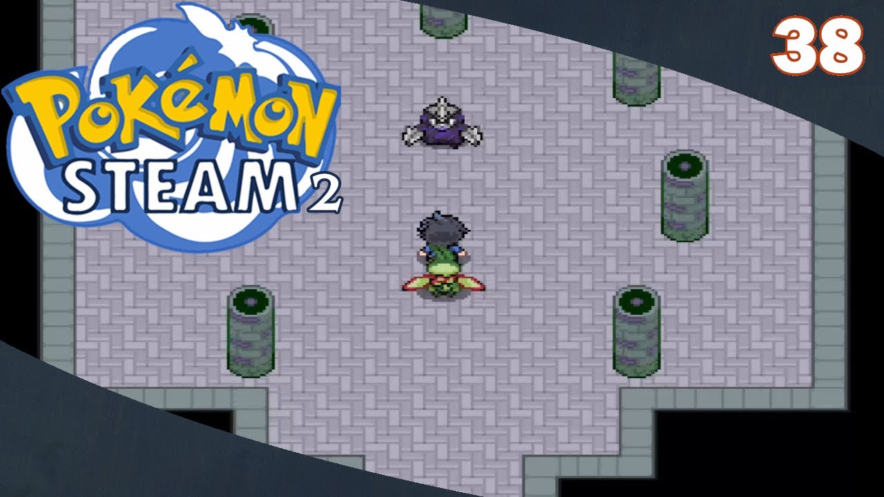 La Seconde Grande Épreuve ! Pokémon Steam 2 Nuzlocke #38 - YouTube