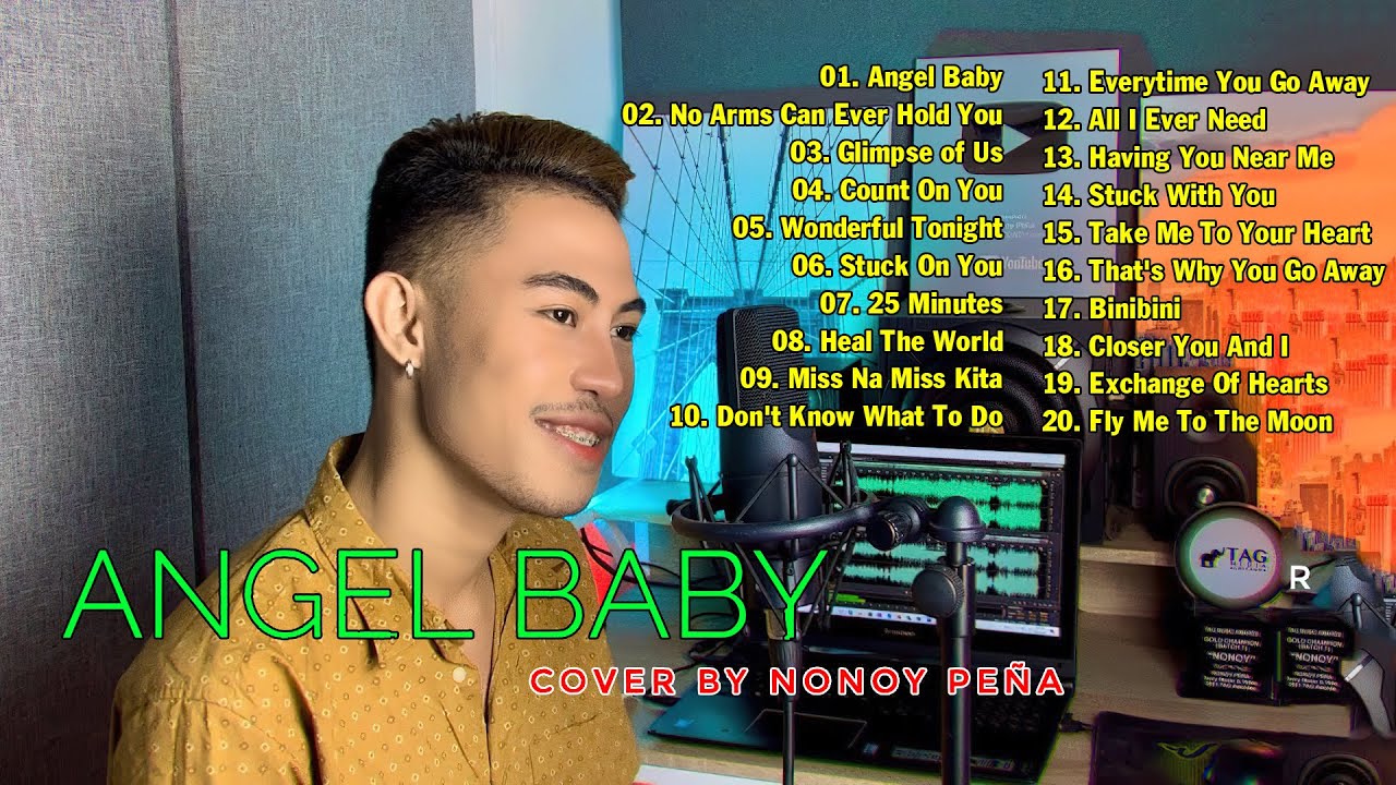 Angel Baby Cover By Nonoy Peña 💝 Nonoy Peña Nonstop Best cover Songs ...