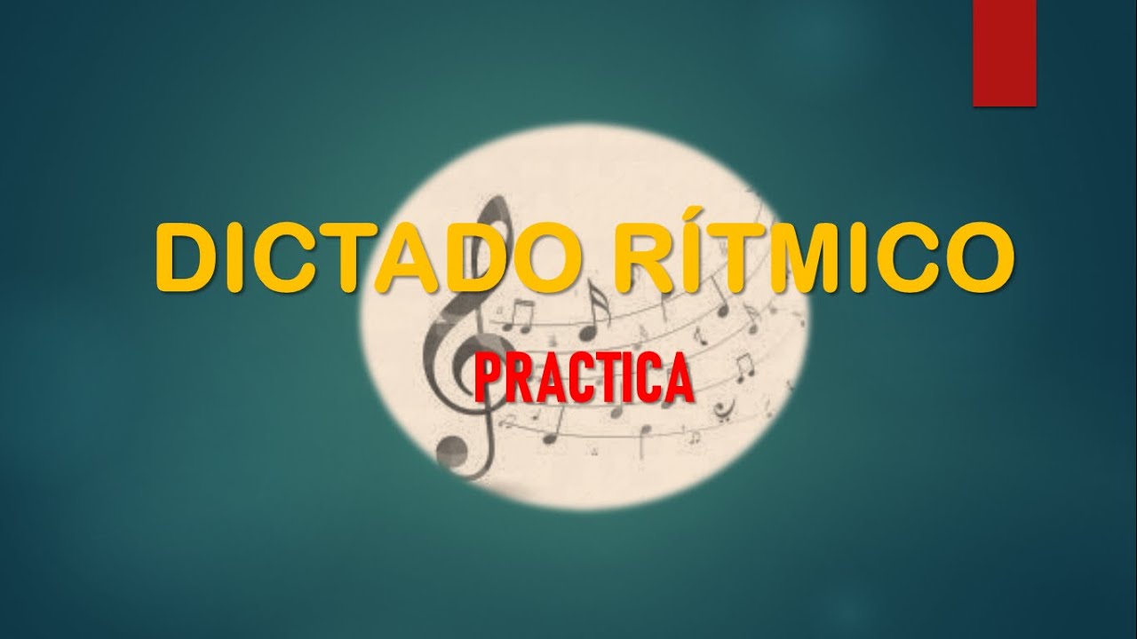 ED. MUSICAL - Dictado Rítmico (Video Clase) - YouTube