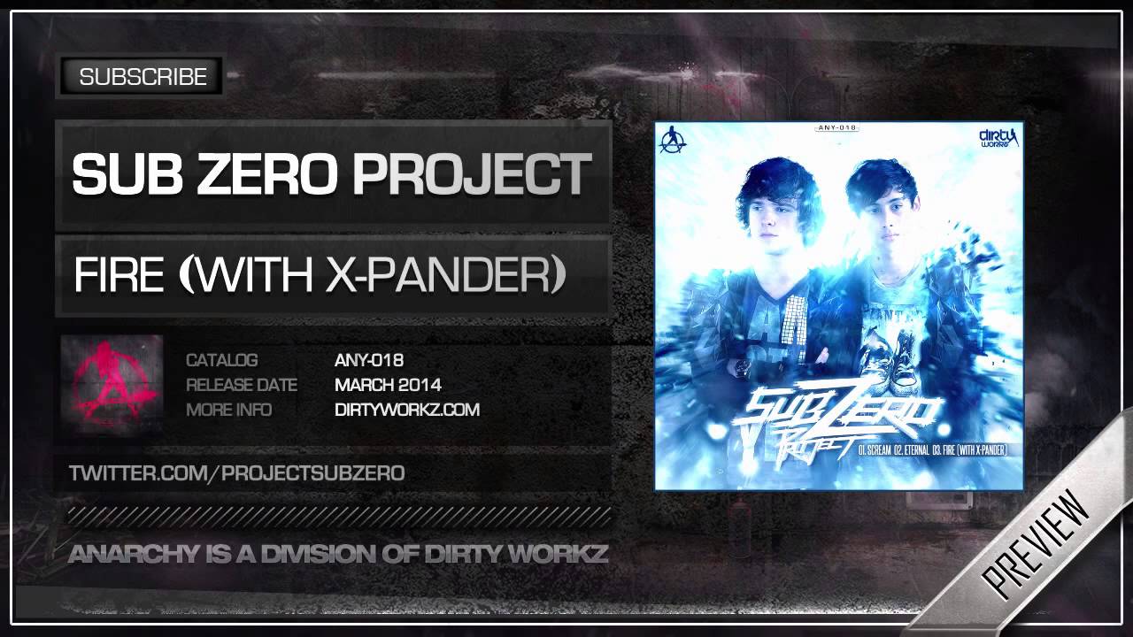 Sub Zero Project & X-Pander - Fire (Official HQ Preview) - YouTube
