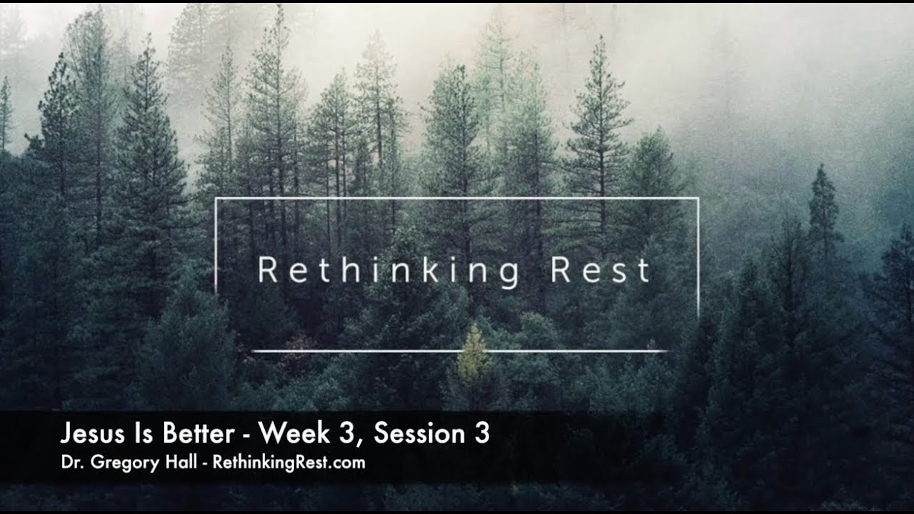 3-3 - "Jesus Is Better" - Dr. Gregory Hall - YouTube