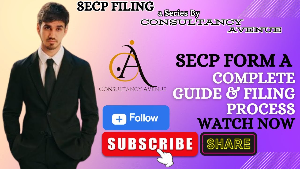 Complete Guide & Filing Process of SECP Form A - YouTube