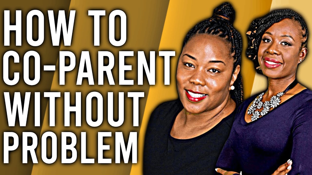 How To Co-Parent Easy Without Problem | The Real On Parenting - YouTube