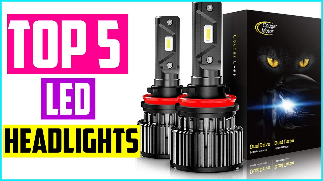 5 Best LED Headlights - YouTube