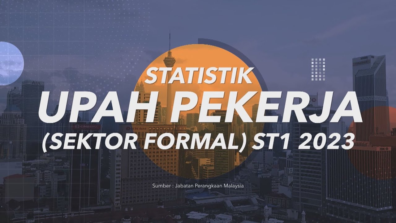 [INFOGRAFIK] Statistik Upah Pekerja (Sektor Formal) ST1 2023 - YouTube