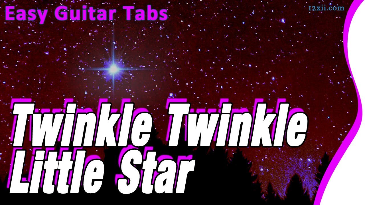 Twinkle Twinkle Little Star • Easy Guitar Tabs for Beginners - YouTube