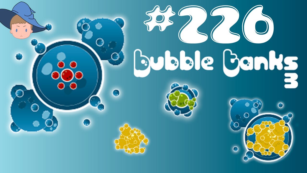 Bubble Tanks 3 (2010) is my 226th favorite video game of all time! - YouTube