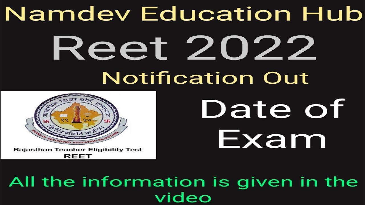 REET 2022 Exam Notification Out | Registration Date,Syllabus, Age ...