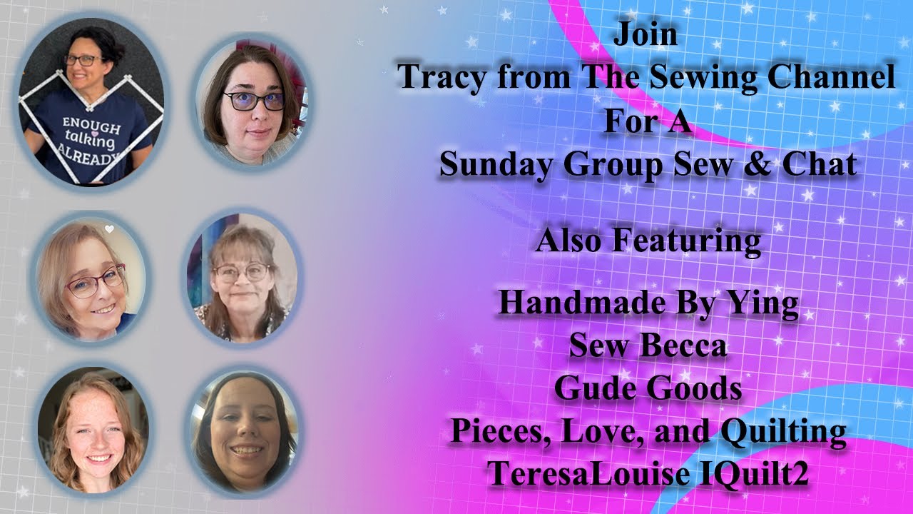 Join Tracy from The Sewing Channel For A Sunday Sew & Chat ...
