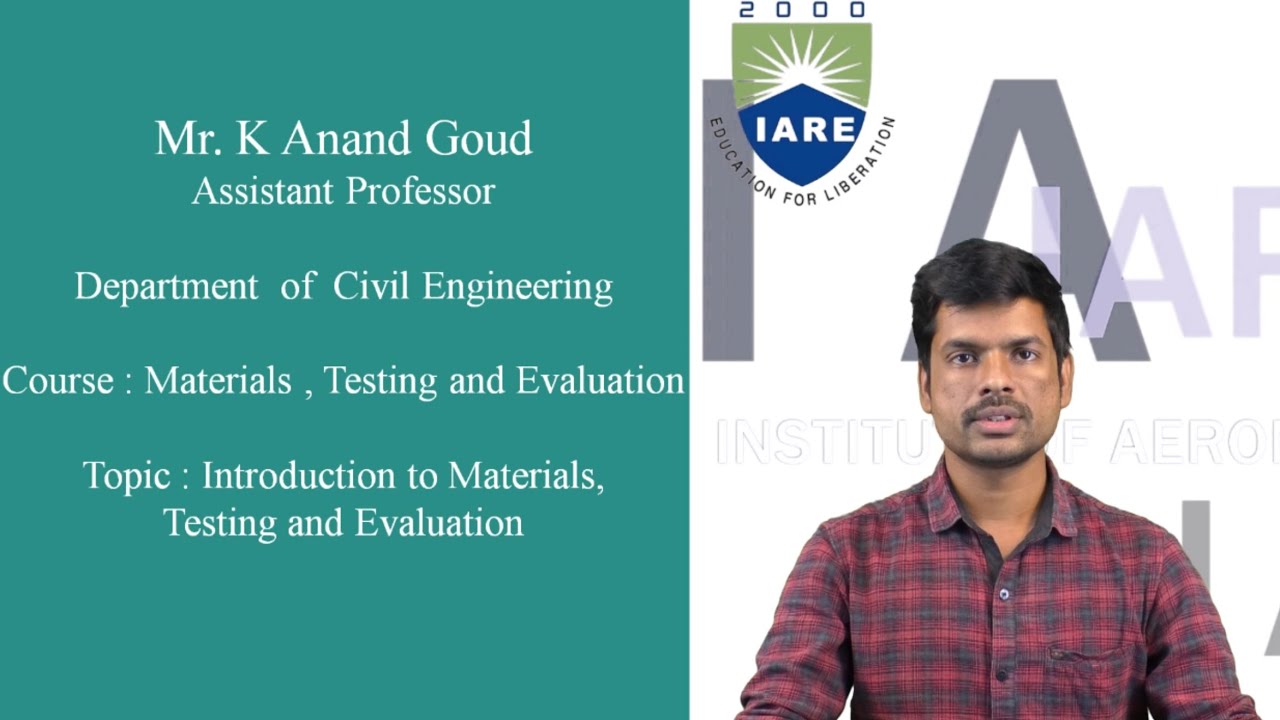 Introduction to Materials Testing and Evaluation by Mr.K Anand Goud ...