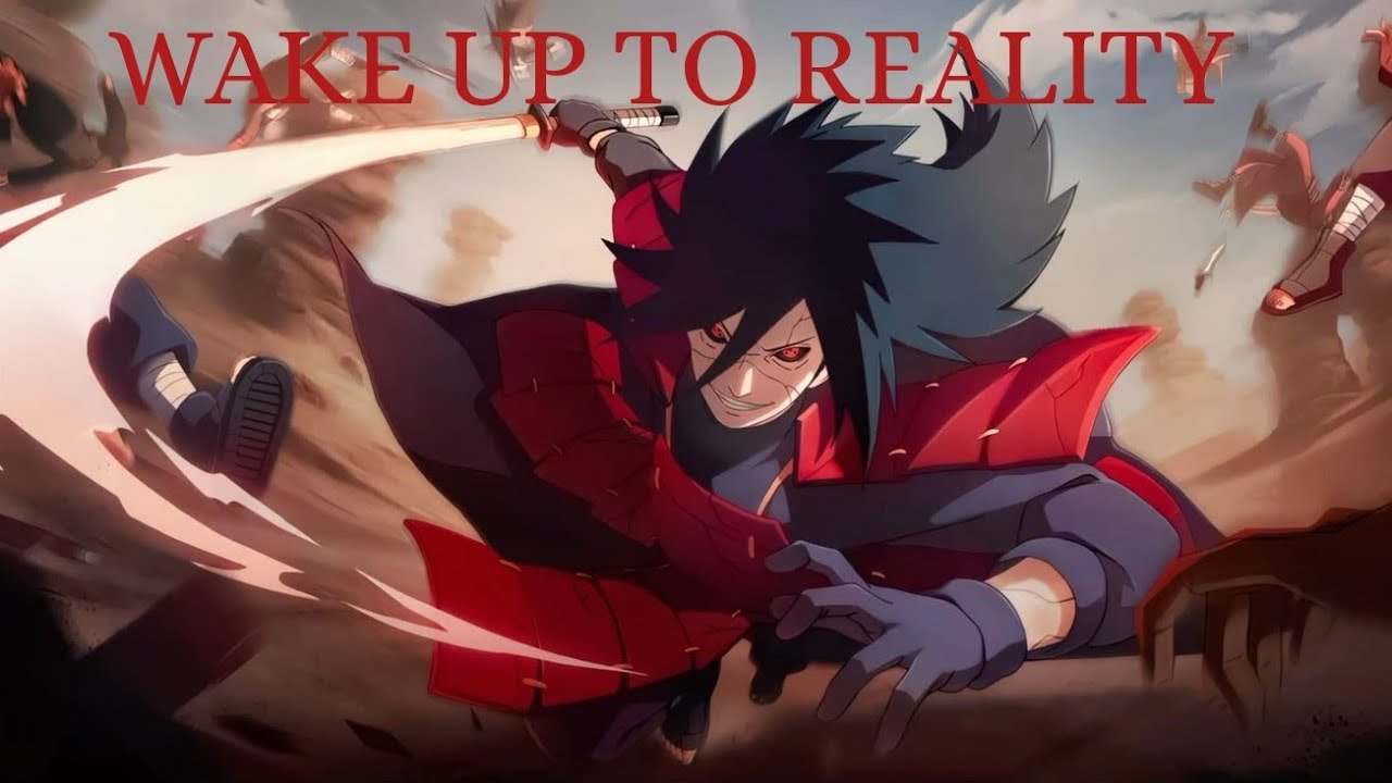 “Wake Up to Reality 🩸 | Madara Uchiha Epic AMV (Naruto Shippuden ...