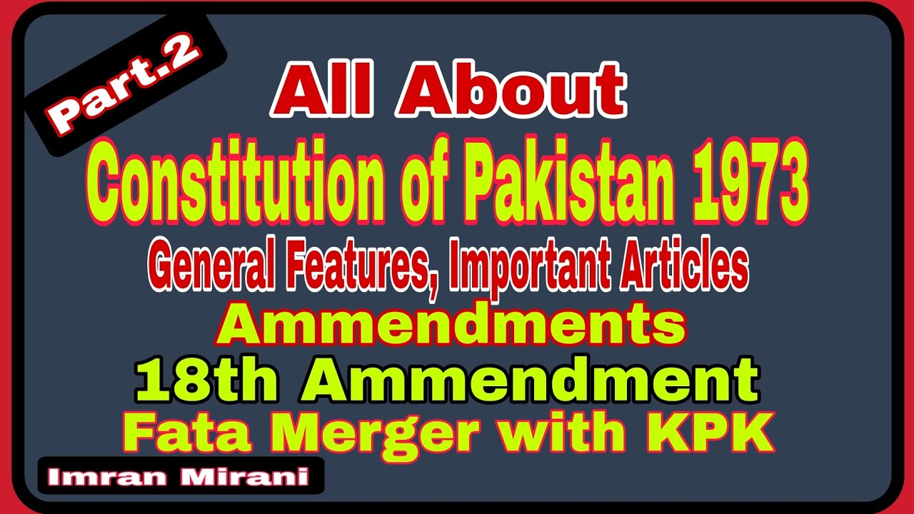 Constitution of Pakistan 1973 Part.2| Pakistan Study Mcqs by Imran ...
