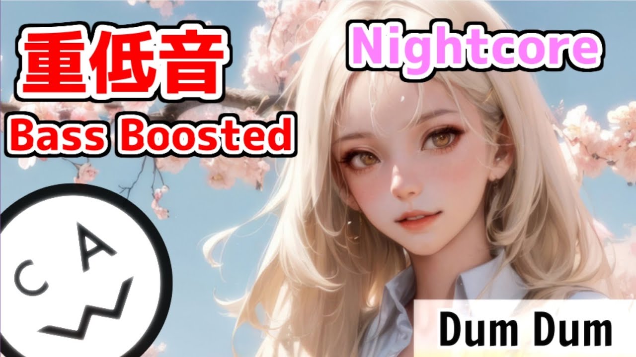 【重低音】Nightcore - Raven & Kreyn, KDH - Dum Dum (feat. Scarlett)【Bass ...
