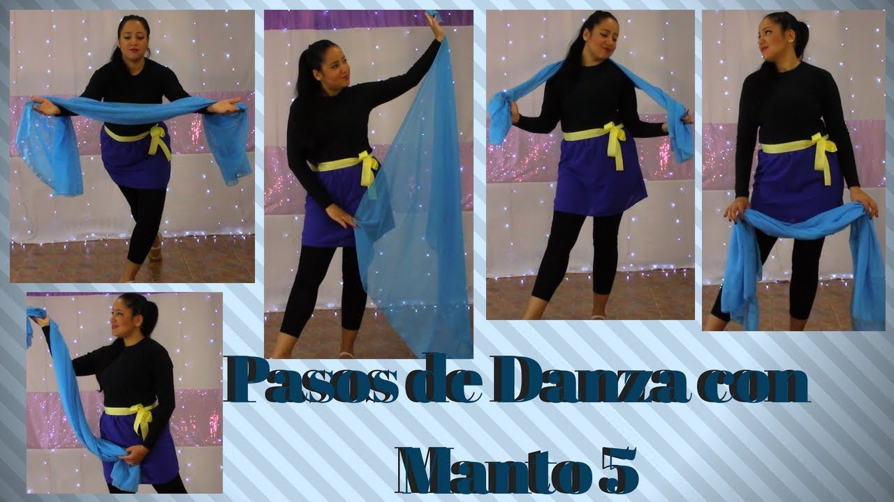 Pasos de Danza SECUENCIA DE MANTO 5 - YouTube