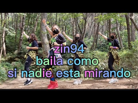 zin94 baila como si nadie esta mirando 부산줌바zumba in the forest - YouTube