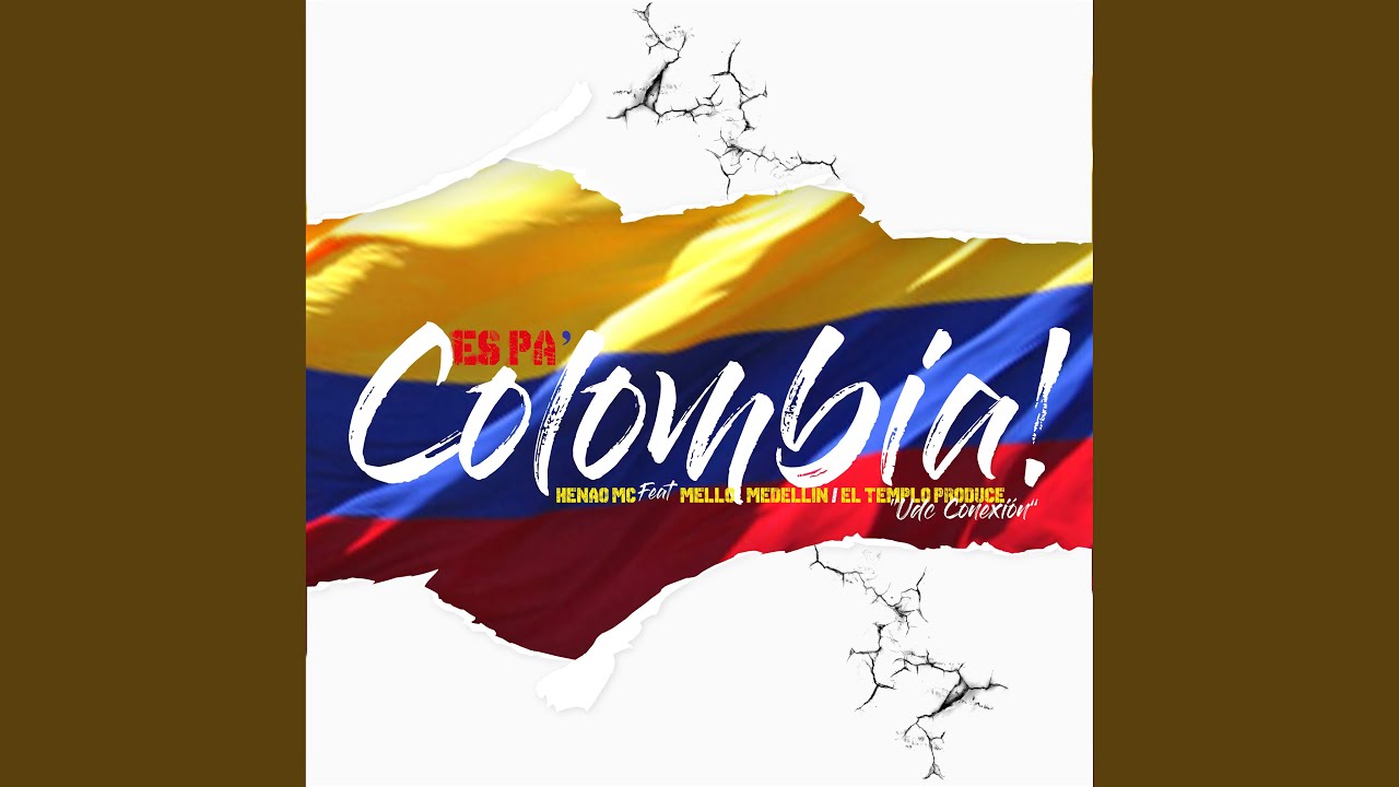 Es Pa' Colombia! (Remix) - YouTube