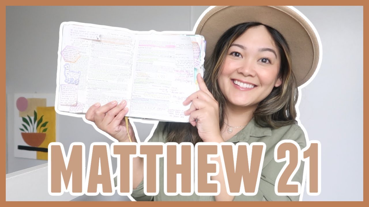Bible Study With Me // Matthew 21 - YouTube