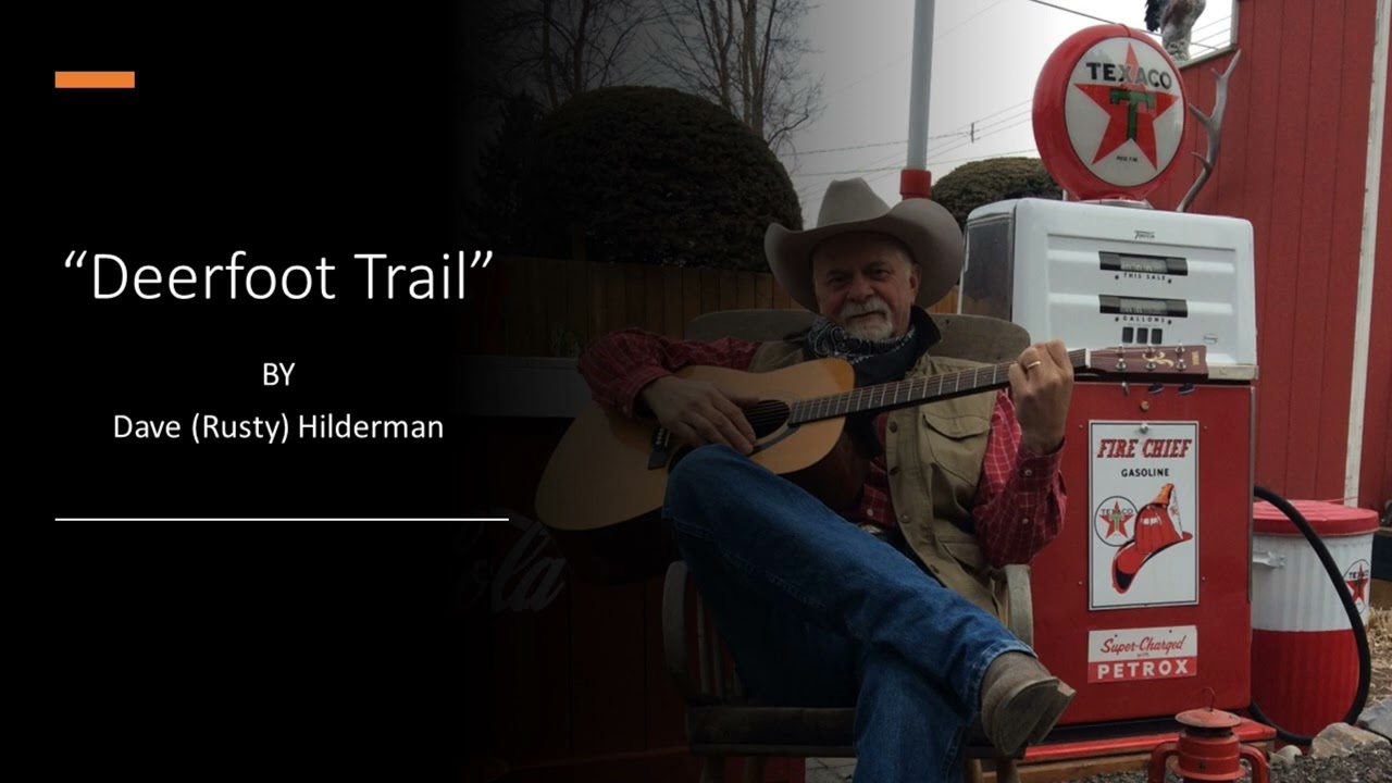 "Deerfoot Trail" By Dave (Rusty) Hilderman - YouTube
