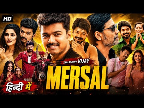 Mersal Full Movie In Hindi Dubbed Thalapathy Vijay Nithya Menen Samantha HD | South New Movie 