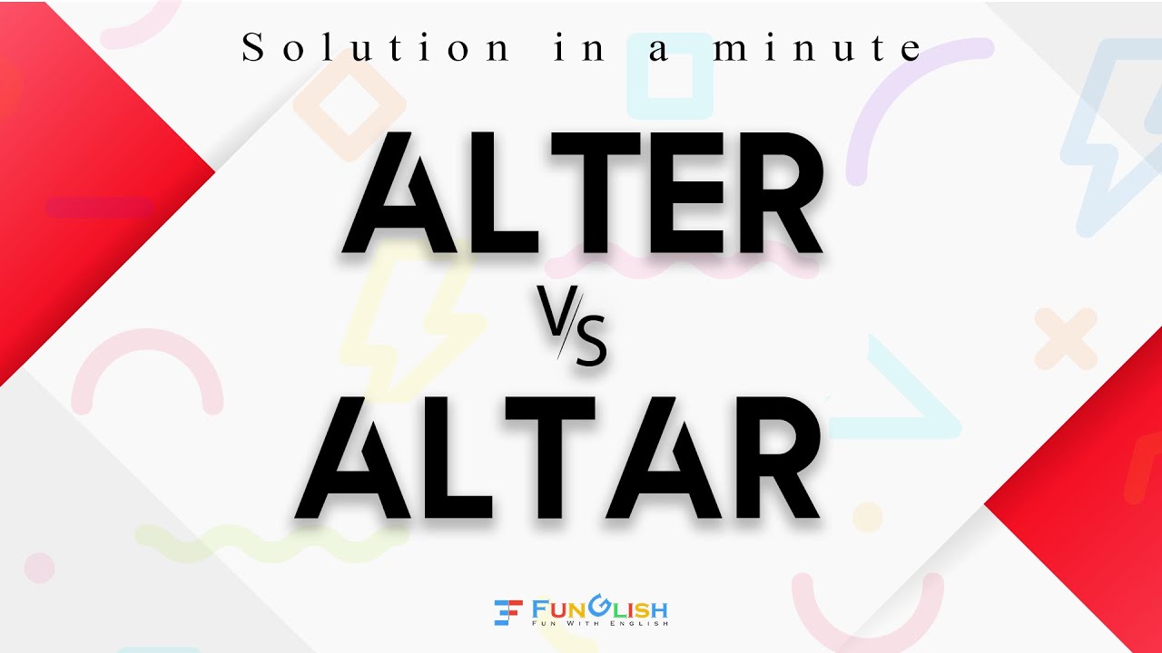 Alter VS Altar || Solution in a minute Part- 03 || FunGlish - YouTube