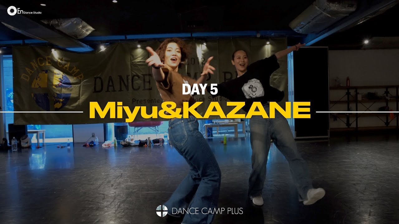 8/8 1st class Miyu&KAZANE - DANCE CAMP PLUS 2022 SUMMER - - YouTube