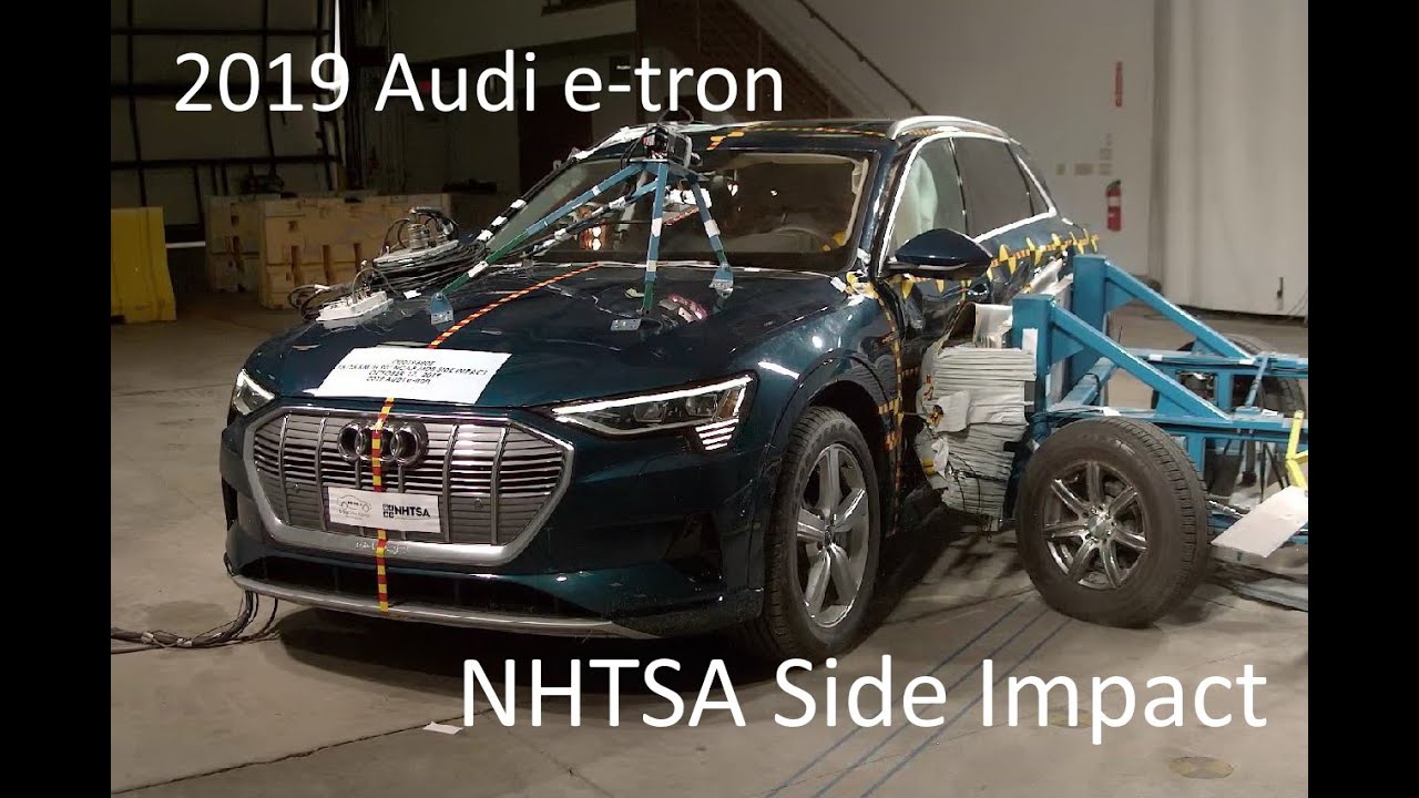 2019-2024 Audi e-tron NHTSA Side Impact - YouTube