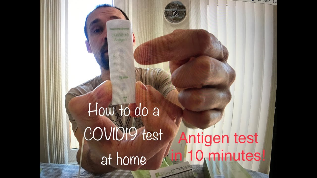 How to do a COVID19 Antigen Rapid Test at Home [Step by Step Guide ...