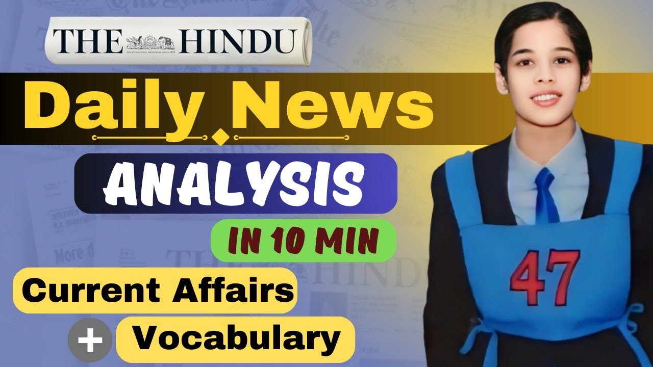 Daily News Analysis II Current Affairs II Vocab II Under 10 Mins II 29 ...