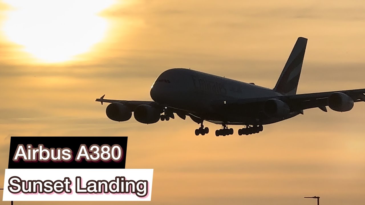 Emirates Airbus A380-842 | Smooth landing at Sunset | 🇬🇧London Heathrow ...