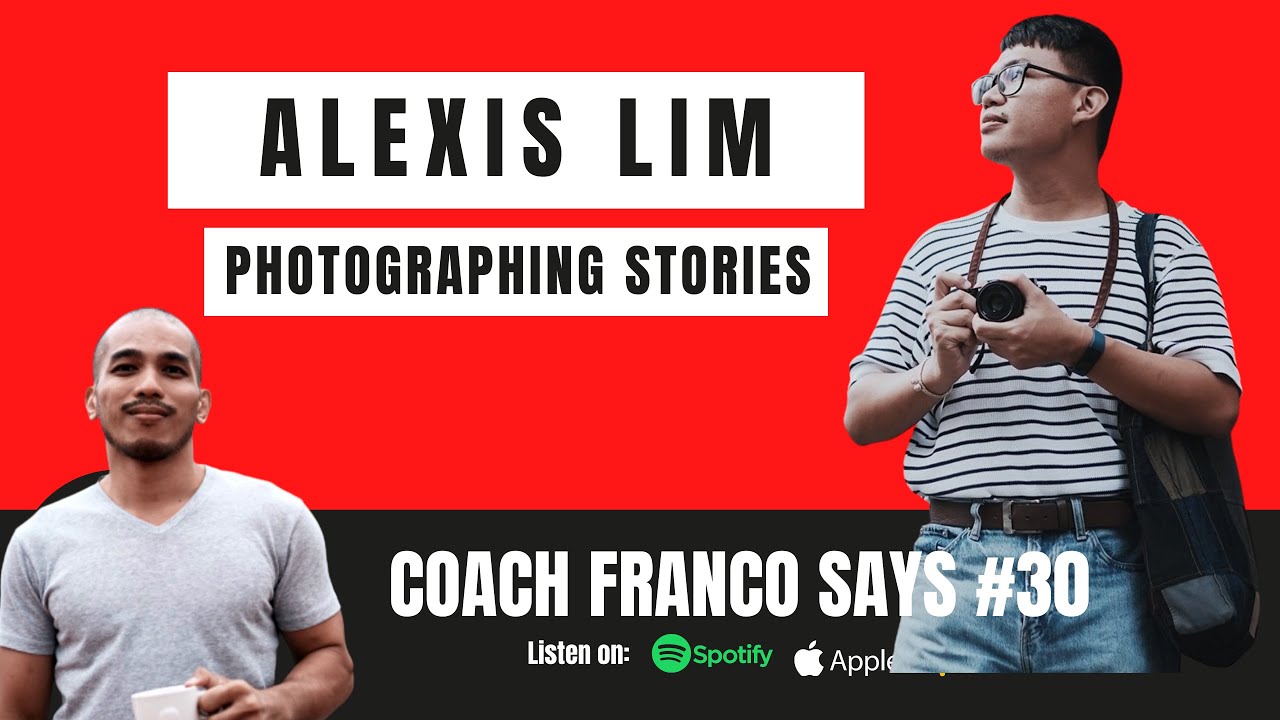 Photography with Alexis Lim and Coach Franco Says - YouTube Music
