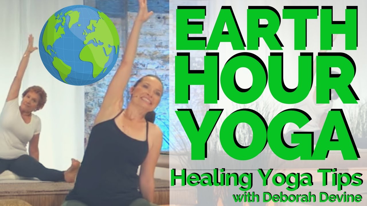 Healing Yoga Tips for Earth Hour - YouTube