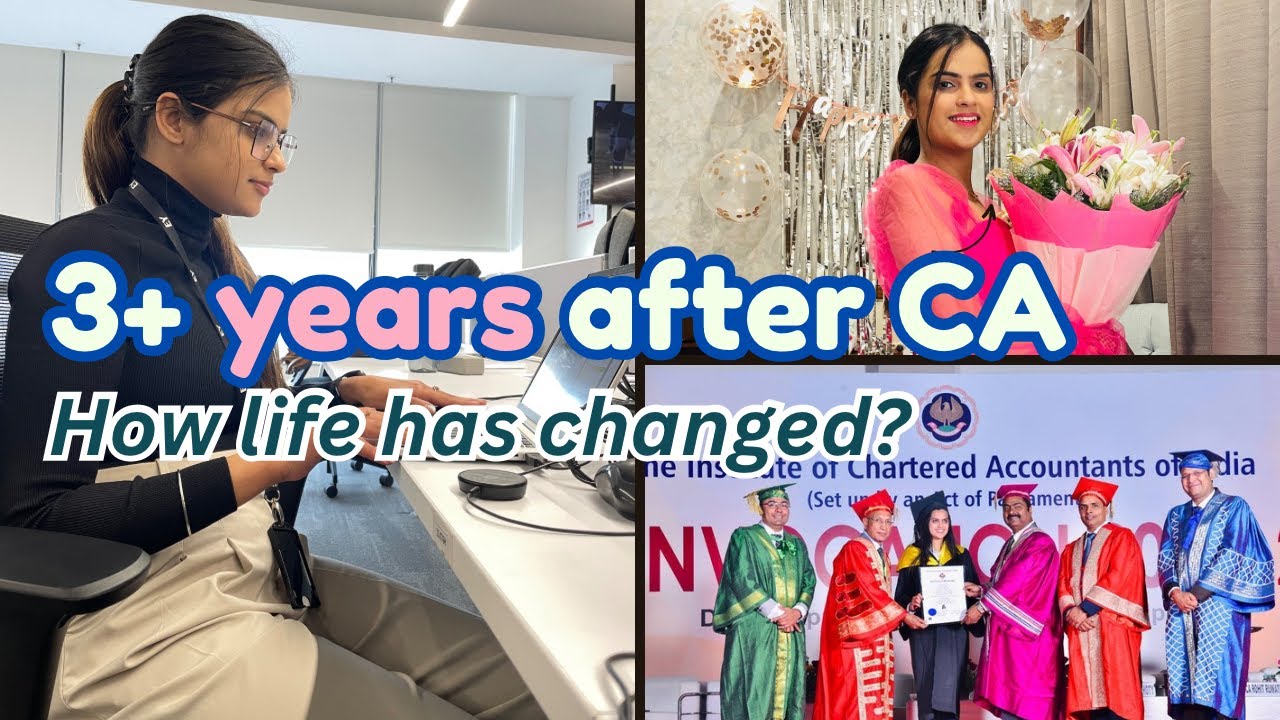 3+ years after CA | How Life has changed?🤔 Growth & Independence | CA ...