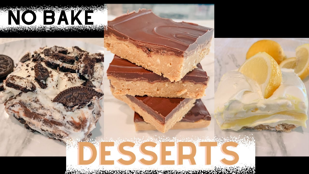 NO BAKE DESSERTS // SUPER EASY DESSERTS ANYONE CAN MAKE - YouTube