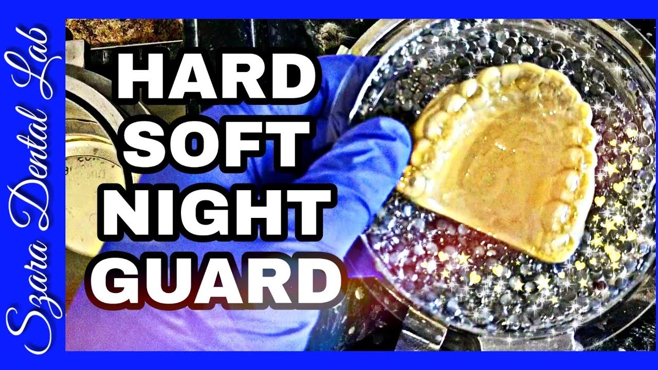 How to make a Hard Soft Splint Nightguard by Szara Dental - YouTube