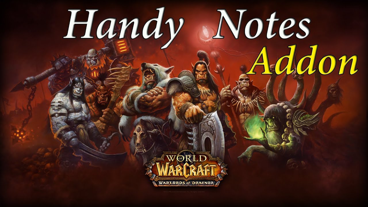 WoW: Warlords of Draenor - Handy Notes Addon - YouTube