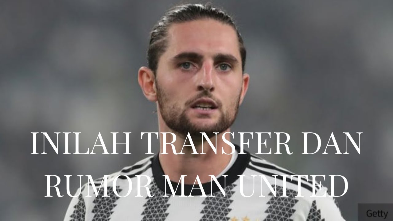 Transfer Dan Rumor Man United: Setan Merah Meningkatkan Pengejaran Agen ...