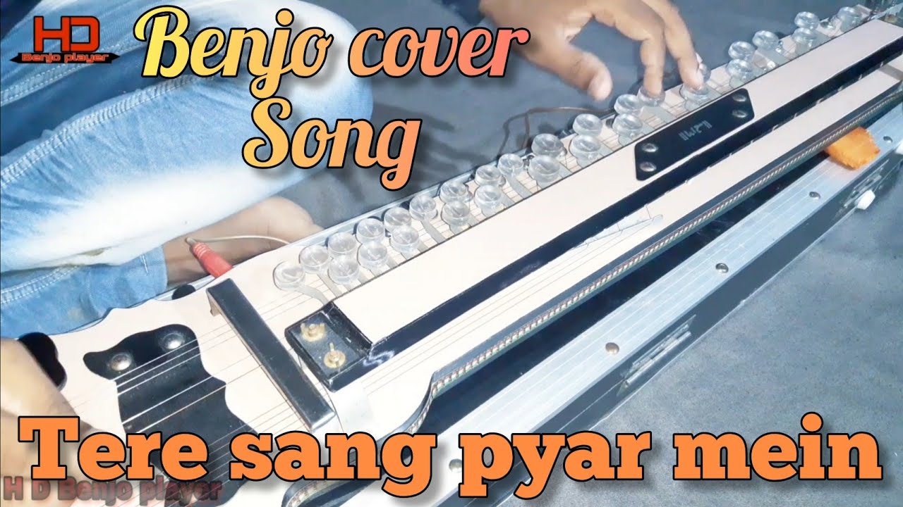 Tere sang pyar me benjo cover // benjo cover songs // best benjo tune ...