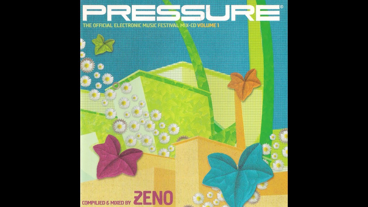 Pressure - The Official Electronic Music Festival Mix-CD Volume 1 ...
