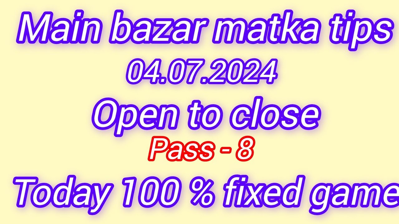 Main bazar today || open to close || main bazar matka trick - YouTube