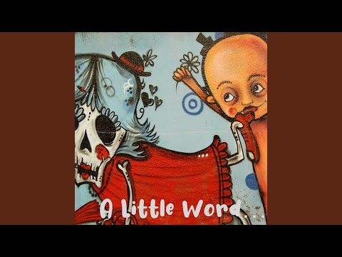 A Little Word - YouTube