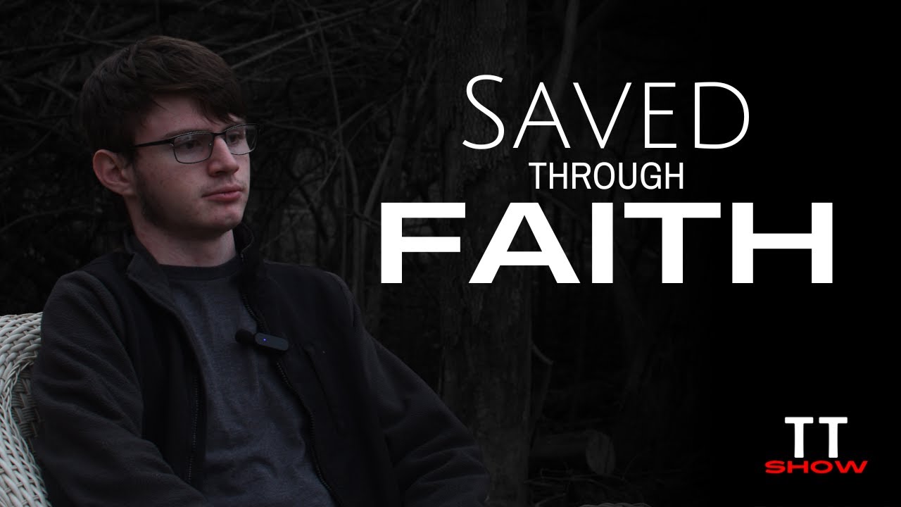 Saved Through Faith - The Thomas Traynor Show - YouTube