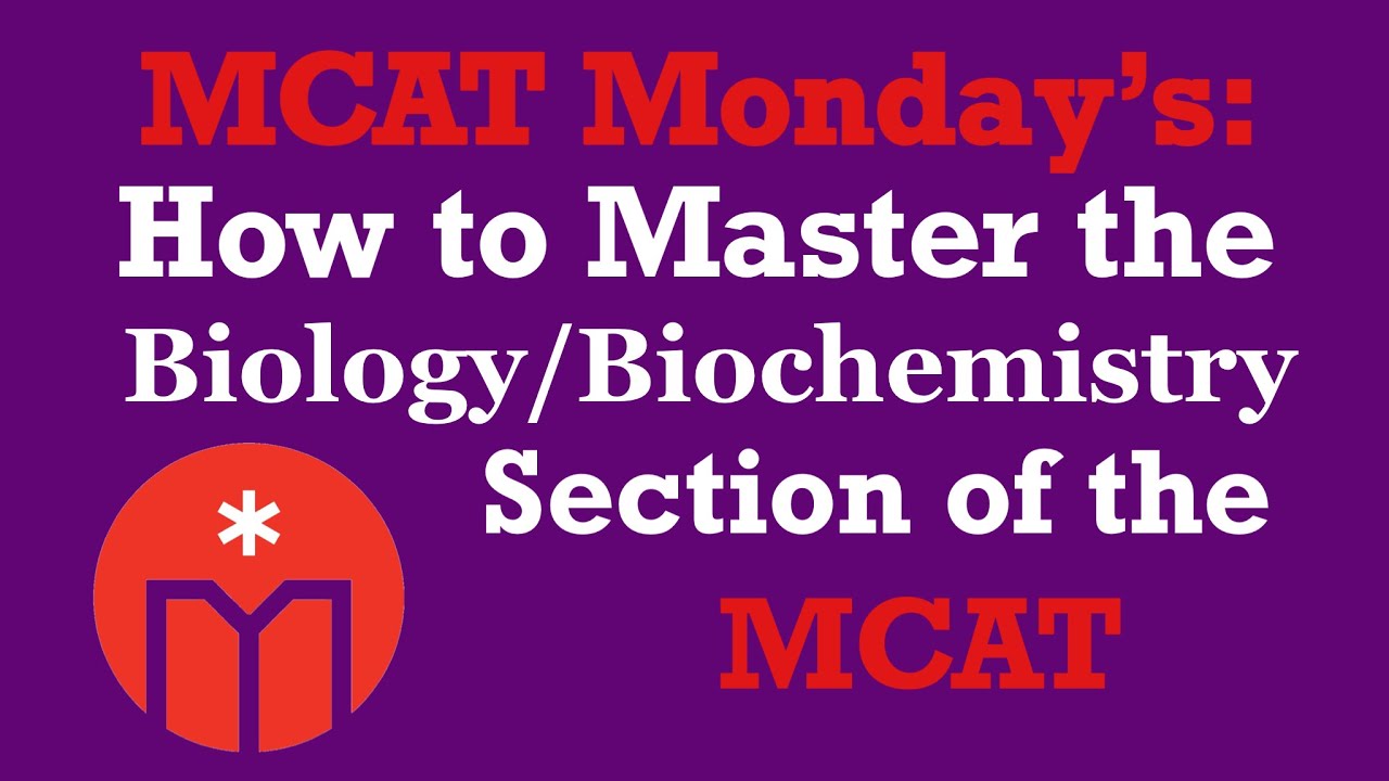 How to Master the Biology/Biochemistry Section of the MCAT - YouTube