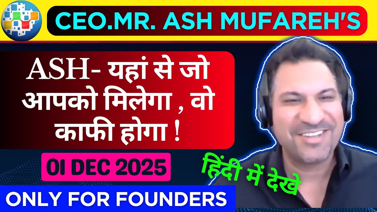 Mr. Ash Mufareh founder's की जिंदगी 360°...💯💥अपडेट हिंदी में💥 01/12 ...