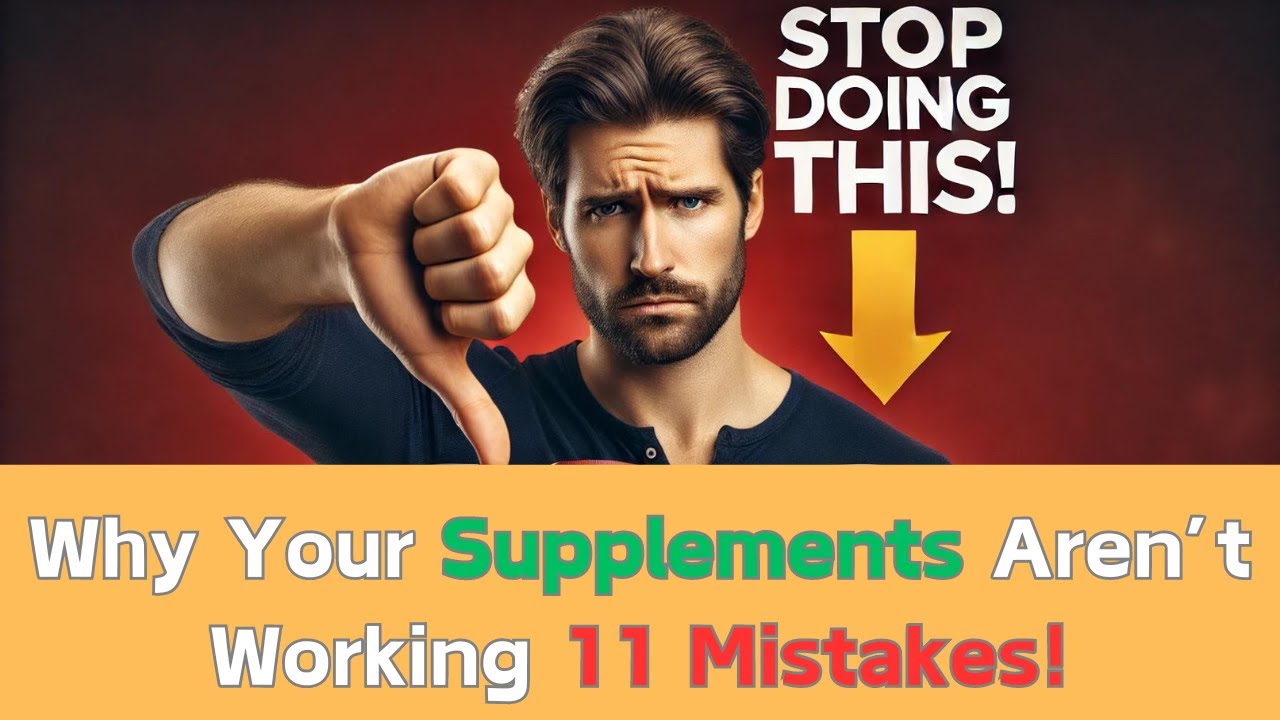 11 Supplement MISTAKES You MUST Avoid! - YouTube