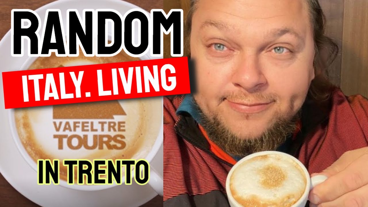 Random Italy. Living in Trento region. Life in Italy. Trentino alto ...
